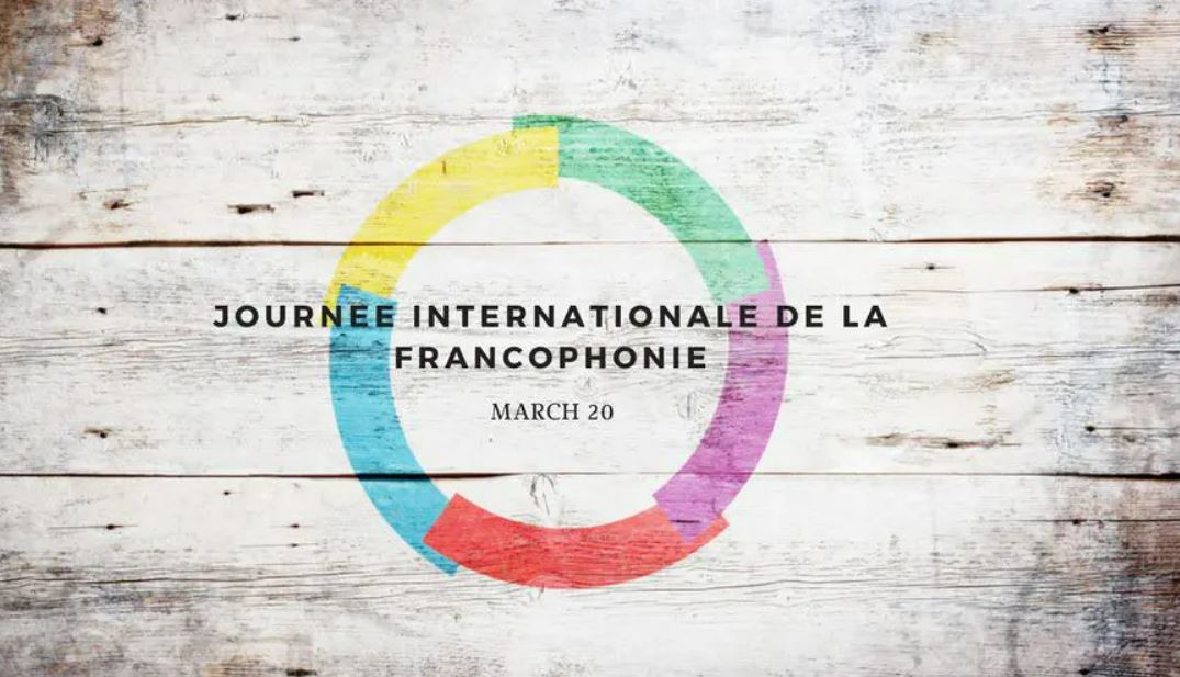 Célébration de la Journée Internationale de la Francophonie à Expo 2020 ...